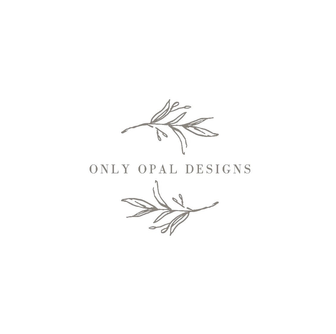 Welcome to Only Opal Designs!